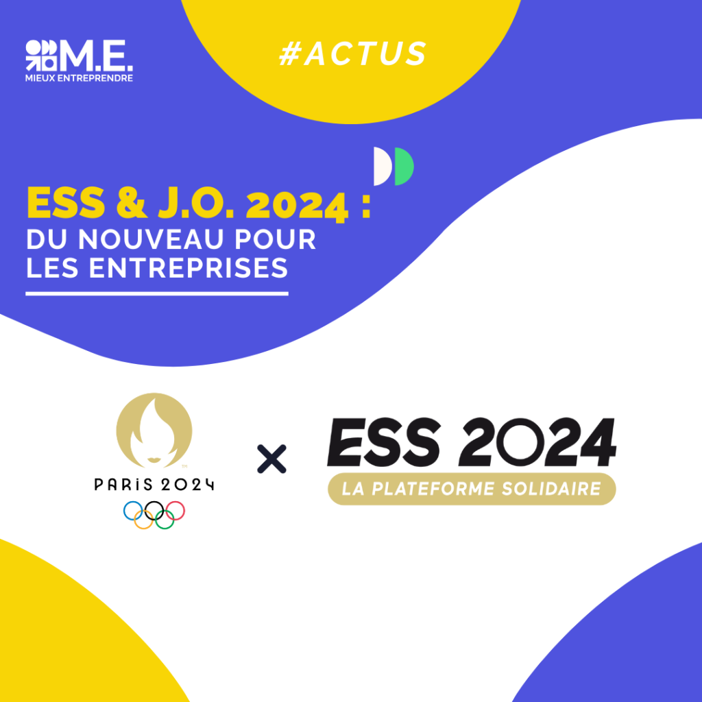 ESS 2024 et les Jeux olympiques : du nouveau pour les entreprises ...